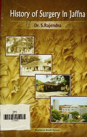 History of Surgery in Jaffna - நூலகம்
