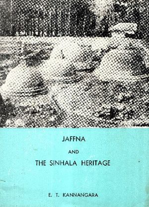 Jaffna and The Sinhala Heritage - நூலகம்