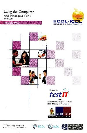 Using the Computer and Managing Files: Windows XP (Module Two) - நூலகம்