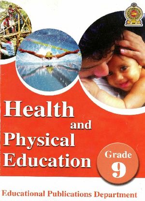 Health and Physical Education: Grade 9 (2019) - நூலகம்